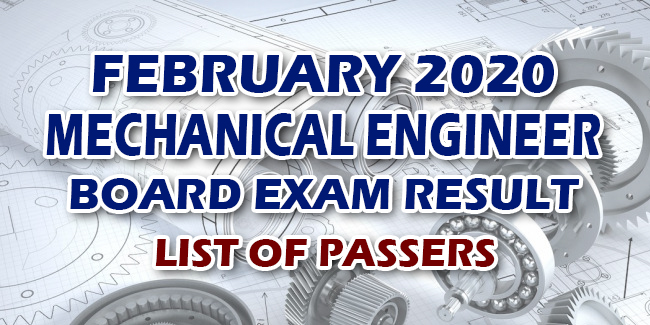 Mechanical Engineer Board Exam Result February 2020 List Of Passers