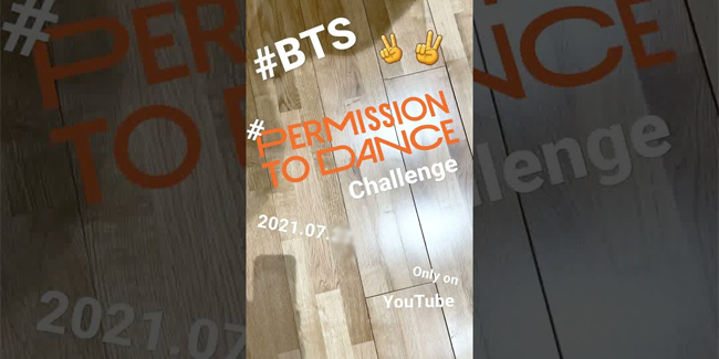 BTS To Hold "Permission to Dance" Challenge Worldwide Via YouTube Shorts
