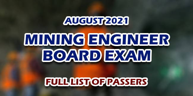 Mining Engineer Board Exam Result August 2021 FULL LIST