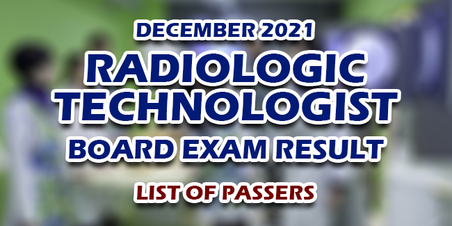 Radiologic Technologist RadTech Board Exam Result December 2021 LIST OF ...