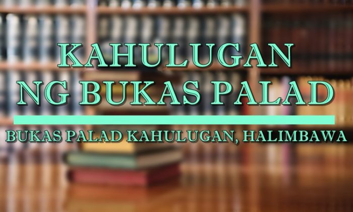 Bukas Palad Kahulugan At Halimbawa Nito