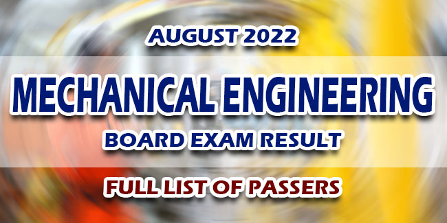 Mechanical Engineering Board Exam Result August 2022 FULL LIST OF PASSERS
