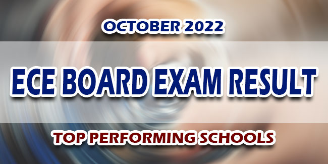 ECE Board Exam Result October 2022 TOP PERFORMING SCHOOLS
