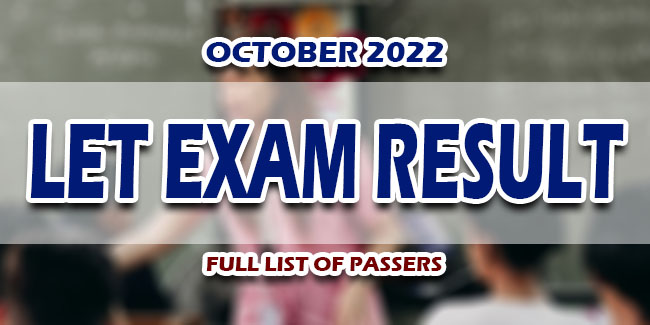 LET Exam Result October 2022 FULL LIST