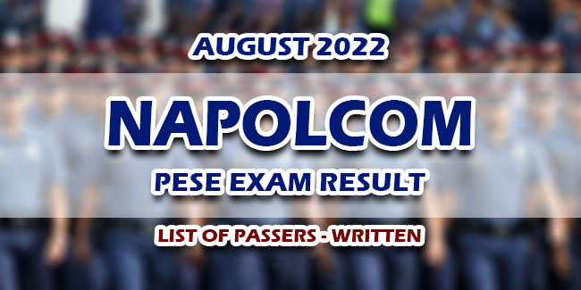 NAPOLCOM PESE Written Exam Result August 2022 LIST OF PASSERS