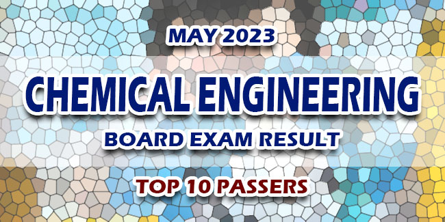 Chemical Engineering Board Exam Result May 2023 TOP 10 PASSERS