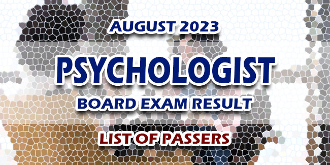 Psychologist Board Exam Result August 2023 LIST OF PASSERS