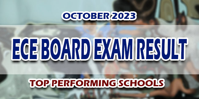 ECE Board Exam Result October 2023 TOP PERFORMING SCHOOLS | Newspapers