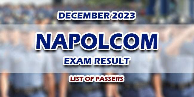 NAPOLCOM Exam Result December 2023 LIST OF PASSERS | Newspapers