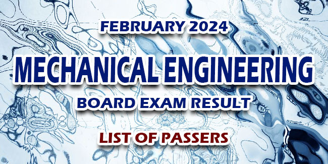 Mechanical Engineering Board Exam Result February 2024 LIST OF PASSERS ...