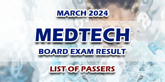 MedTech Board Exam Result March 2024 LIST OF PASSERS | Newspapers