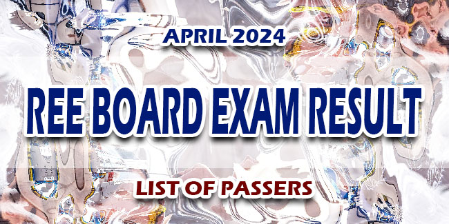 REE Board Exam Result April 2024 LIST OF PASSERS | Newspapers