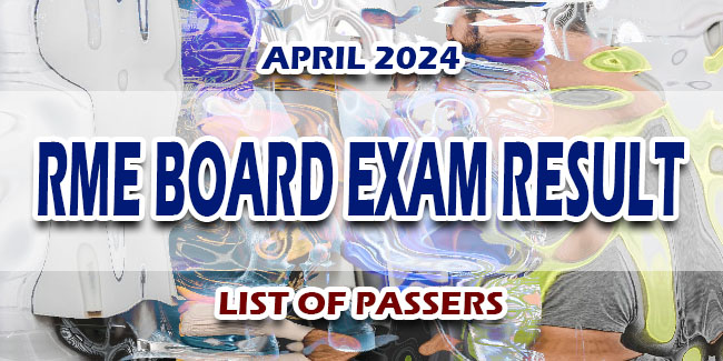 RME Board Exam Result April 2024 LIST OF PASSERS | Newspapers