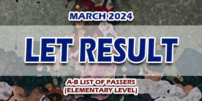 LET Result March 2024 ELEMENTARY LIST OF PASSERS (A-B) | Newspapers