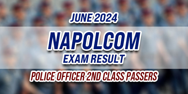 NAPOLCOM Exam Result June 2024 Police Officer 2nd Class Passers ...