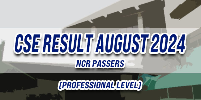 CSE Result August 2024 NCR PASSERS (Professional) | Newspapers