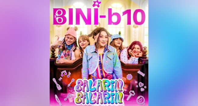 'Salarin, Salarin' by BINI-b10 Sparks Reactions | Newspapers