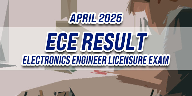ECE Result April 2025 - Electronics Engineer Licensure Exam | Newspapers