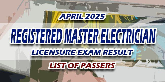 Registered Master Electrician Licensure Exam Result April 2025 LIST OF ...