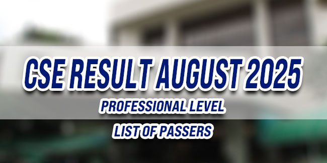 Civil Service Exam Result August 2025 LIST OF PASSERS (Professional) | Newspapers