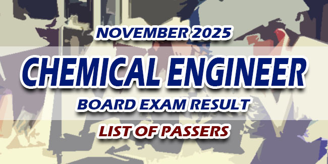 Chemical Engineer Board Exam Result November 2025 LIST OF PASSERS ...
