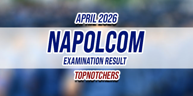 NAPOLCOM Exam Result April 2026 TOPNOTCHERS | Newspapers